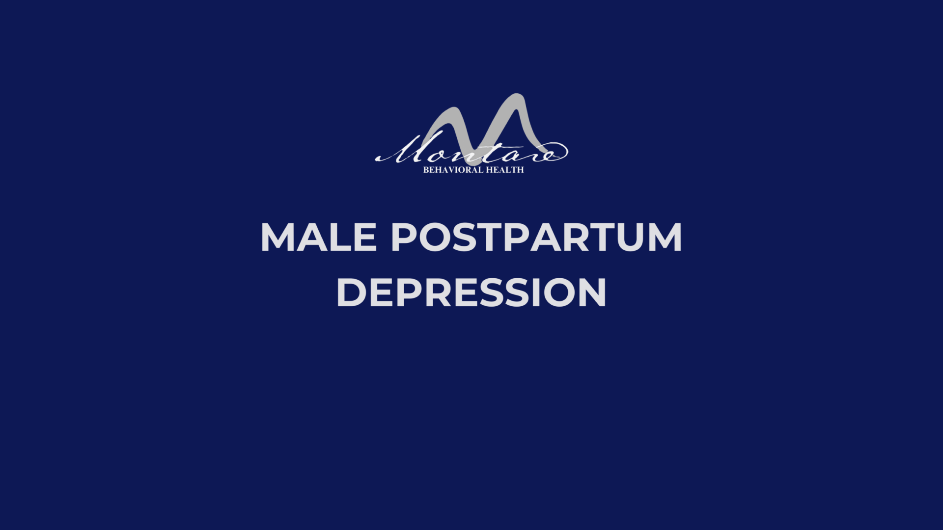 Can Men Get Postpartum Depression? | Montare